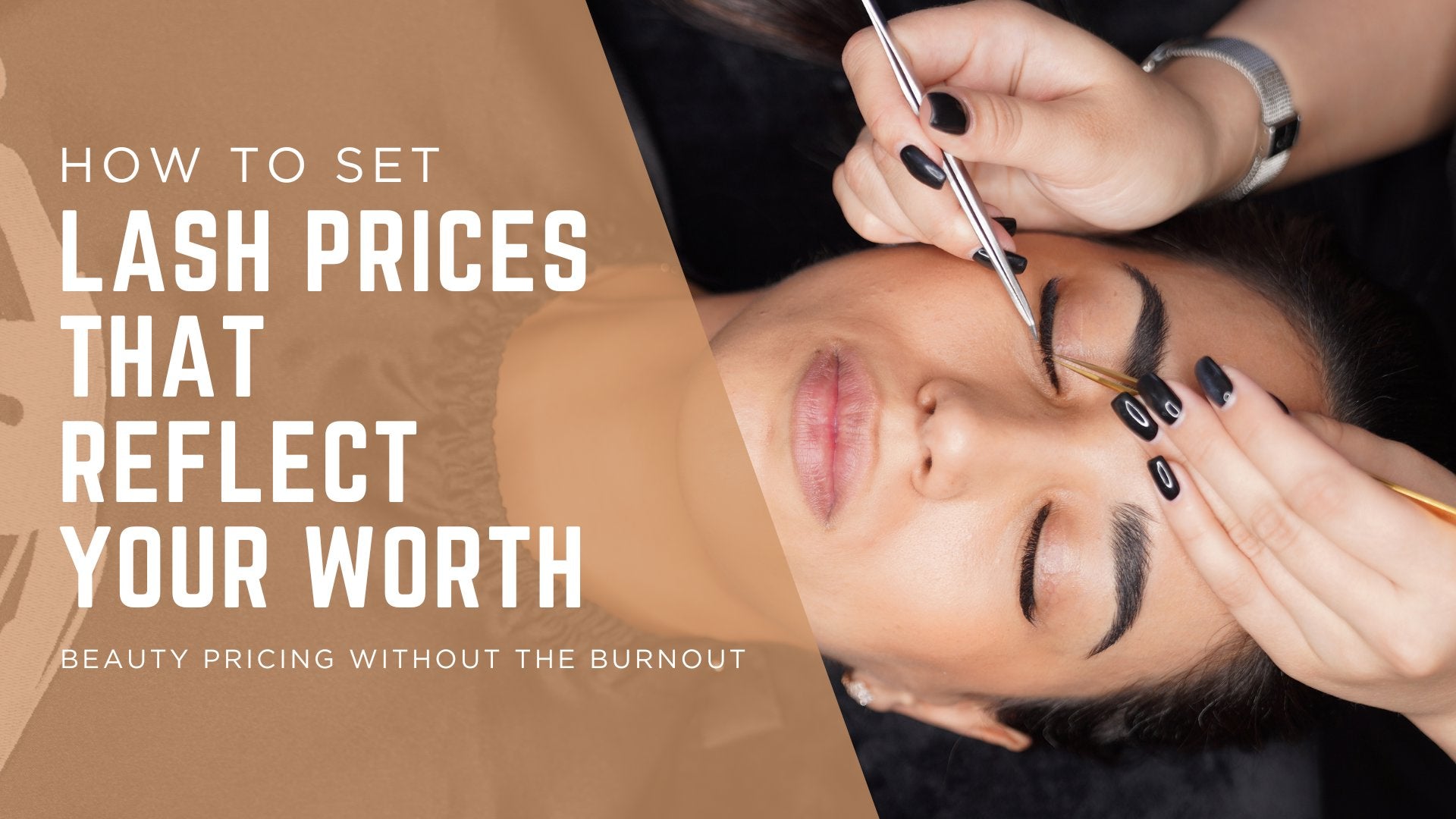 How to Set Confident Lash Prices That Reflect Your Worth